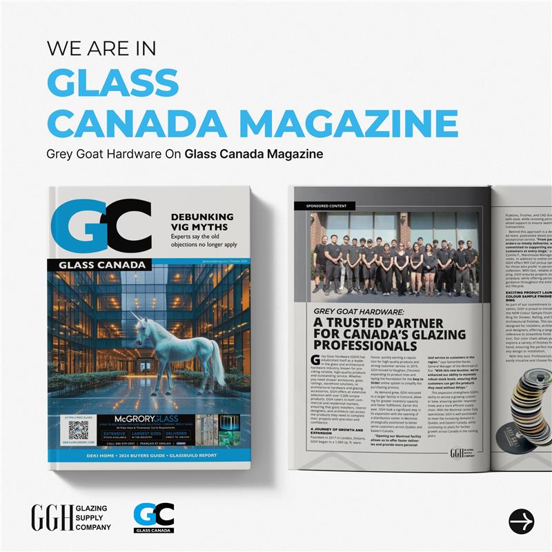 We are in Glass Canada Magazine – Grey Goat Hardware